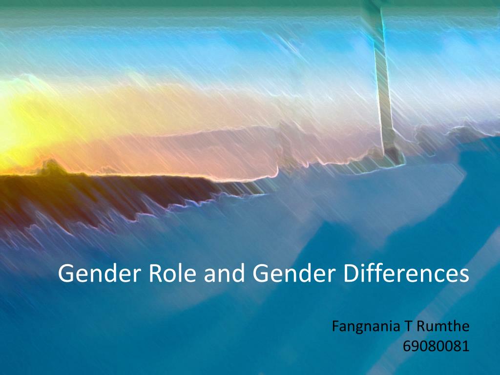 PPT - Gender Role and Gender Differences PowerPoint Presentation, free ...