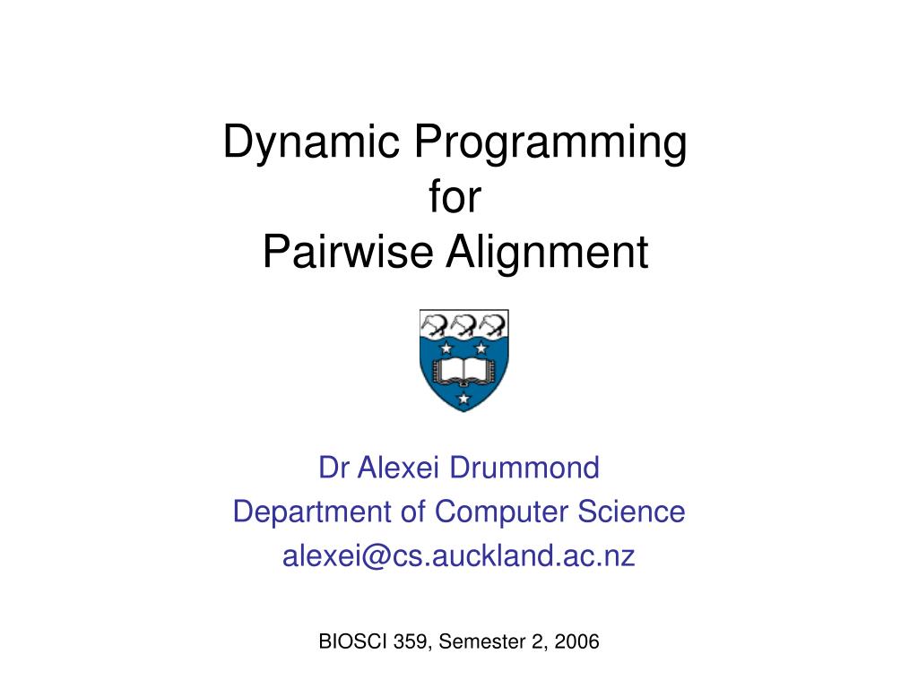 PPT - Dynamic Programming for Pairwise Alignment PowerPoint Presentation - ID:3871414