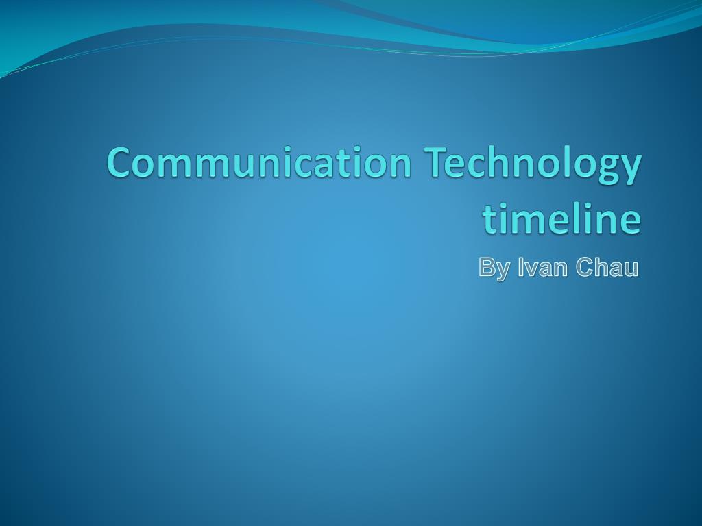 PPT - Communication Technology timeline PowerPoint Presentation, free ...
