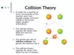 PPT - Kinetics Lesson 3 Collision Theory PowerPoint Presentation, free ...