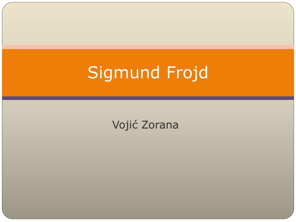PPT - Sigmund Frojd PowerPoint Presentation, free download - ID:3876798