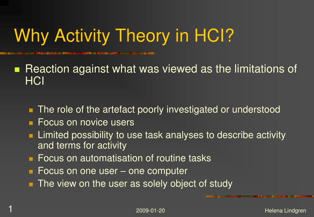 PPT - Why Activity Theory in HCI? PowerPoint Presentation, free ...