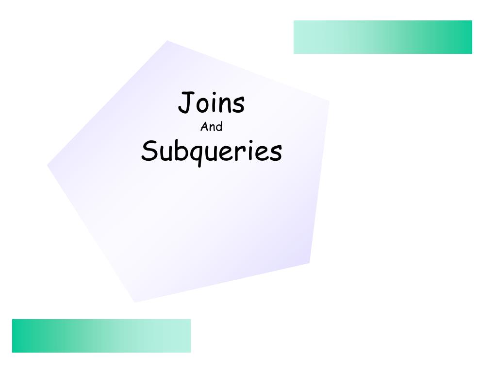 PPT - Joins And Subqueries PowerPoint Presentation, free download - ID ...