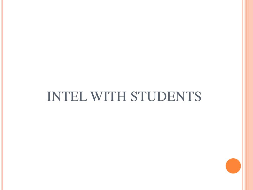 PPT - INTEL WITH STUDENTS PowerPoint Presentation, free download - ID ...