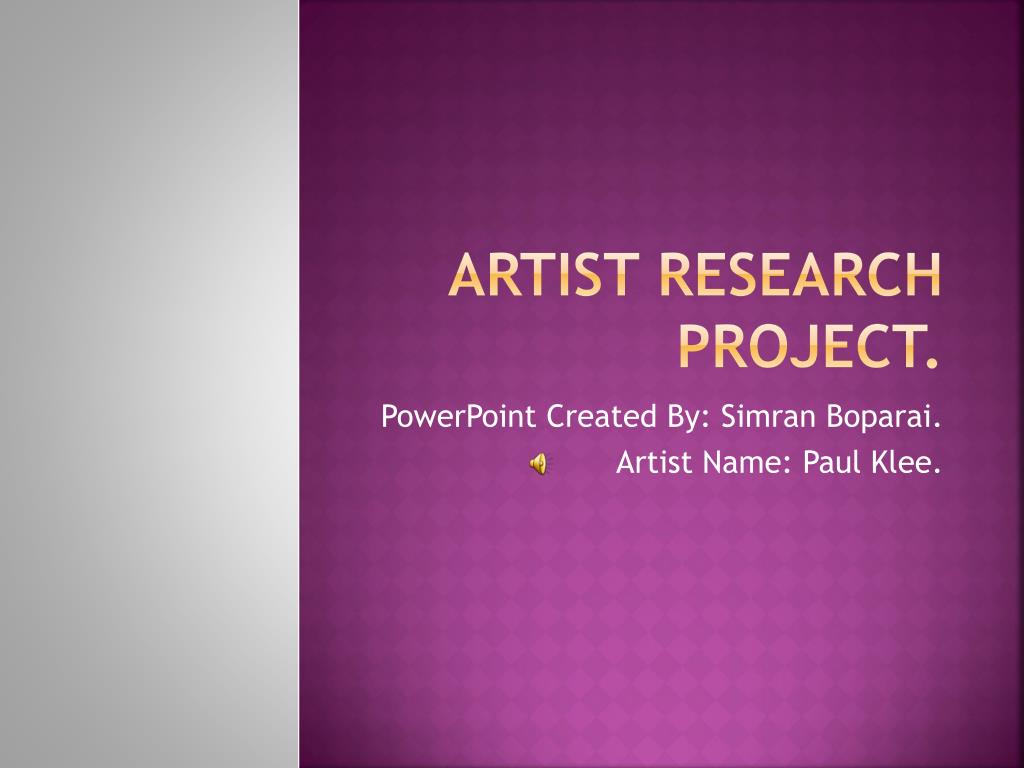 PPT - Artist Research project. PowerPoint Presentation, free download ...