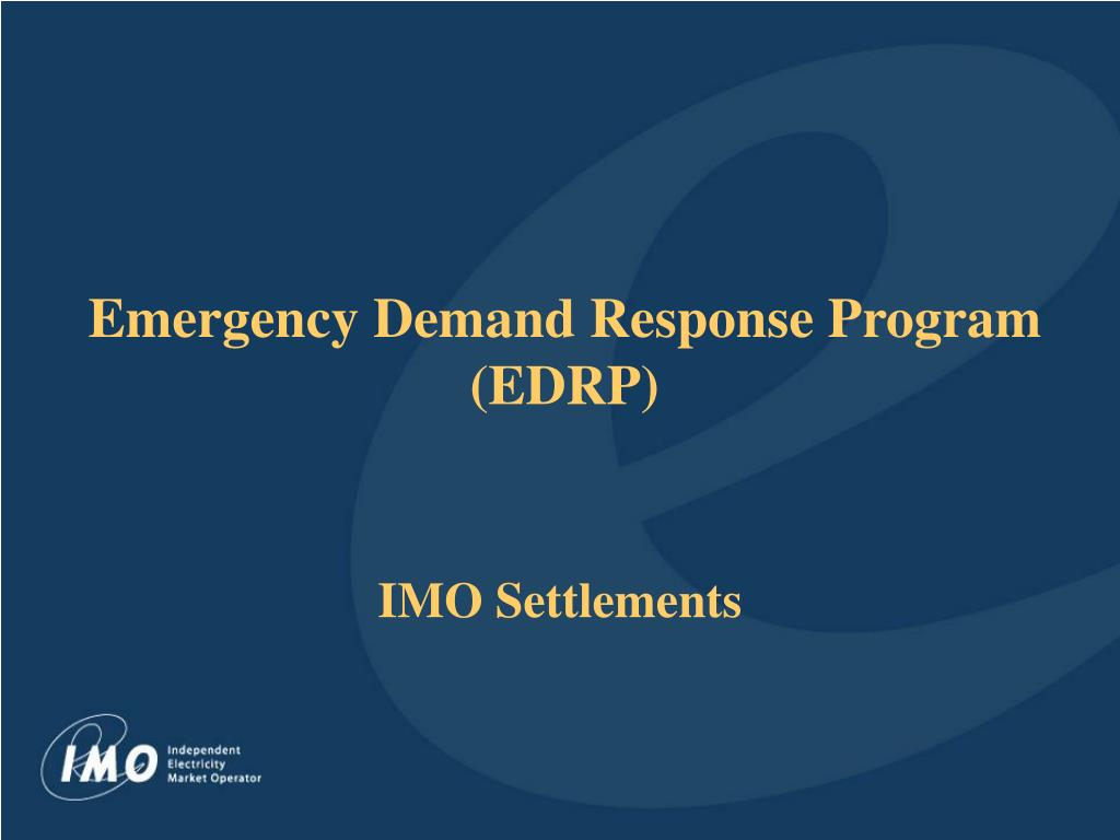 PPT - Emergency Demand Response Program (EDRP) PowerPoint Presentation ...