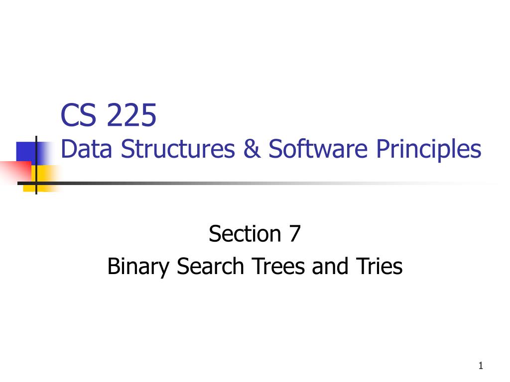 PPT - CS 225 Data Structures & Software Principles PowerPoint Presentation - ID:3879754