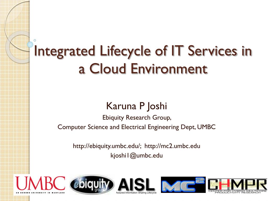 PPT - Integrated Lifecycle of IT Services in a Cloud Environment ...