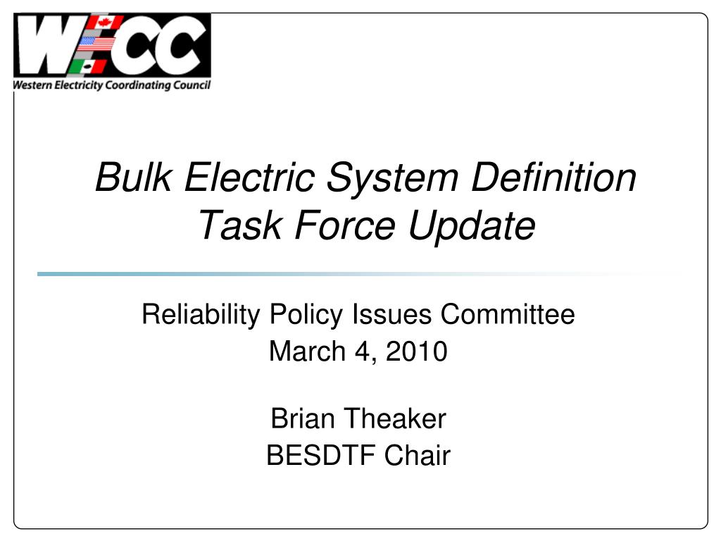 PPT - Bulk Electric System Definition Task Force Update PowerPoint ...