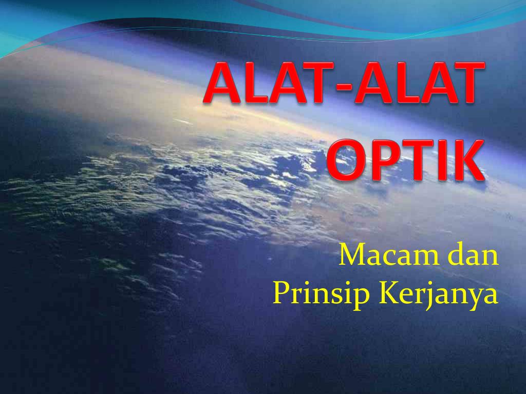 PPT - ALAT-ALAT OPTIK PowerPoint Presentation, free download - ID:3883546