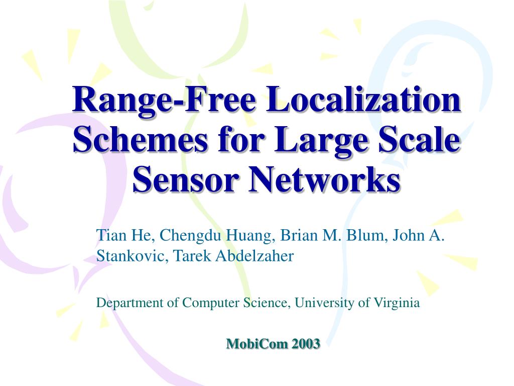 Ppt Range Free Localization Schemes For Large Scale Sensor Networks Powerpoint Presentation