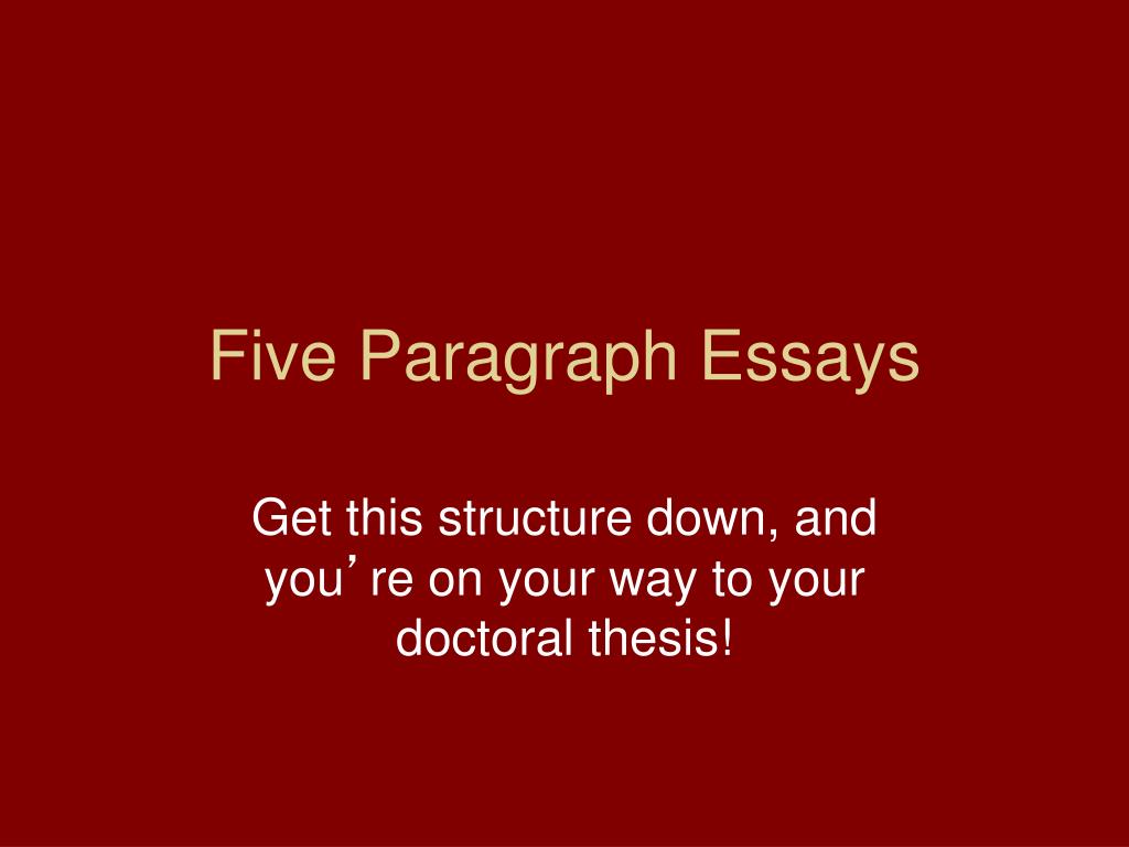 PPT - Five Paragraph Essays PowerPoint Presentation, free download - ID ...