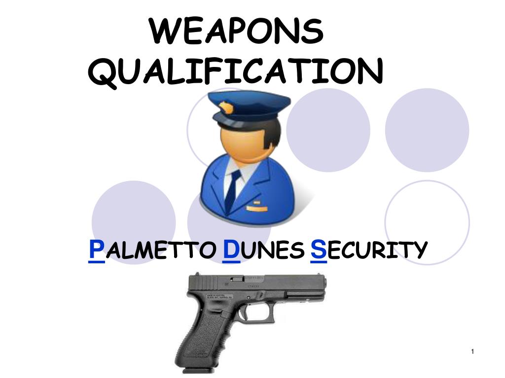 PPT - WEAPONS QUALIFICATION PowerPoint Presentation, free download - ID ...