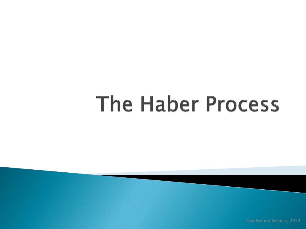 PPT - The Haber Process PowerPoint Presentation, free download - ID:3888209