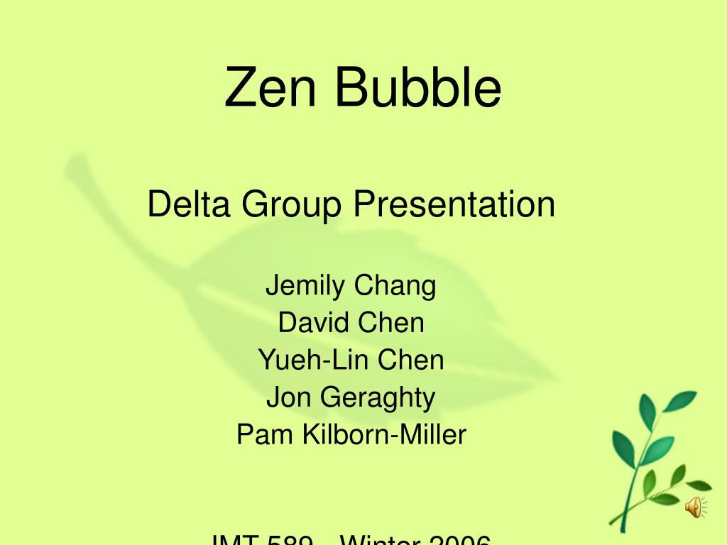 PPT - Zen Bubble PowerPoint Presentation, free download - ID:3888346