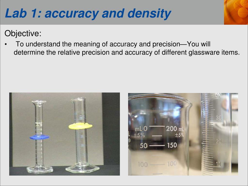 PPT - Lab 1: accuracy and density PowerPoint Presentation, free ...