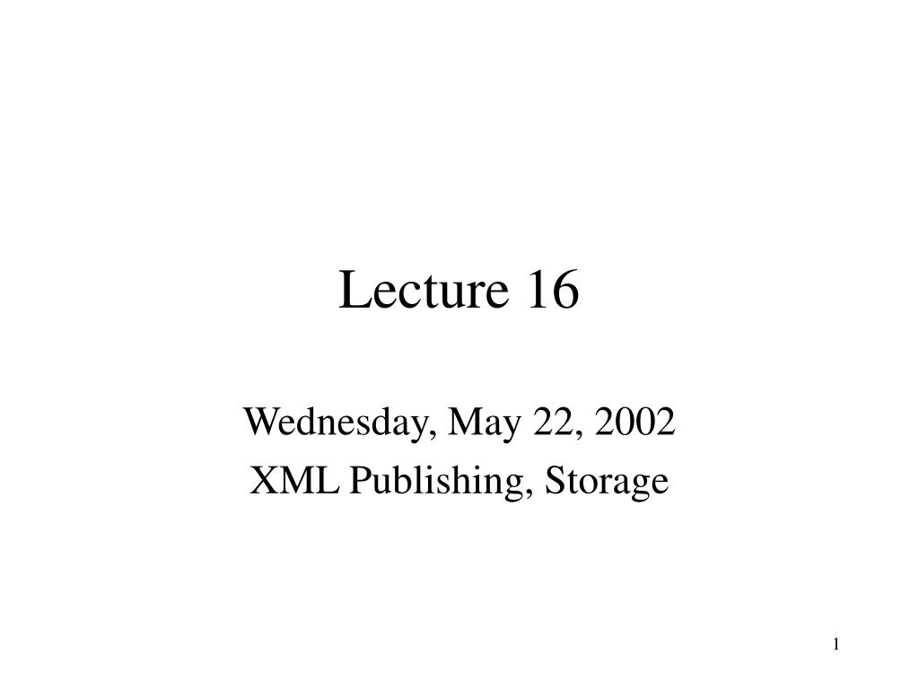 PPT - Lecture 16 PowerPoint Presentation, free download - ID:3889675