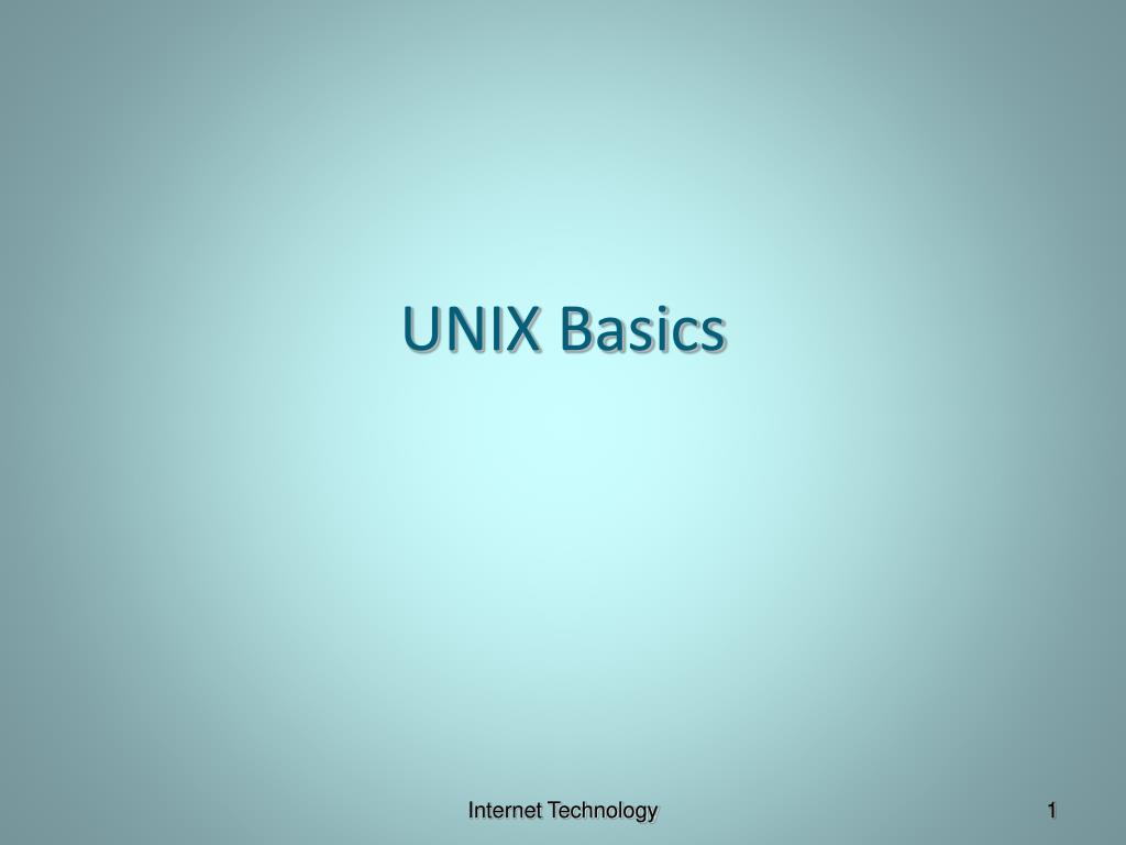 PPT - UNIX Basics PowerPoint Presentation, free download - ID:3891007