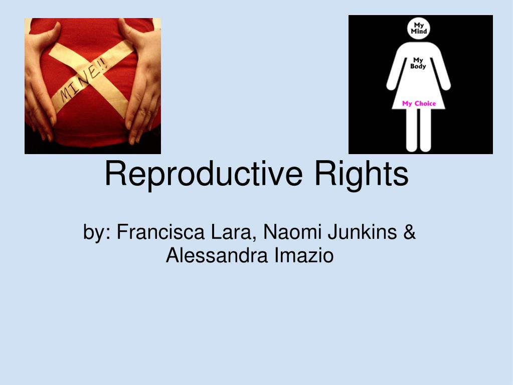 PPT - Reproductive Rights PowerPoint Presentation, free download - ID ...
