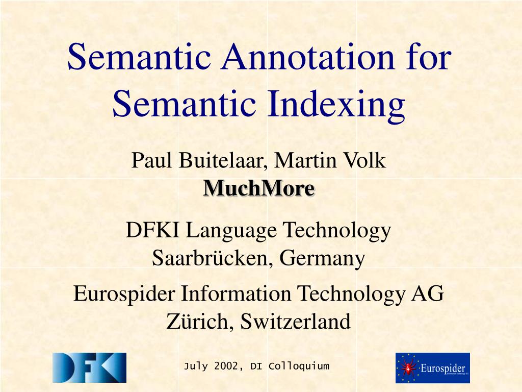 PPT - Semantic Annotation for Semantic Indexing PowerPoint Presentation - ID:3891408