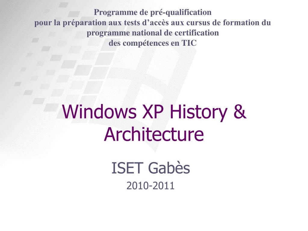 PPT - Windows XP History & Architecture PowerPoint Presentation - ID ...