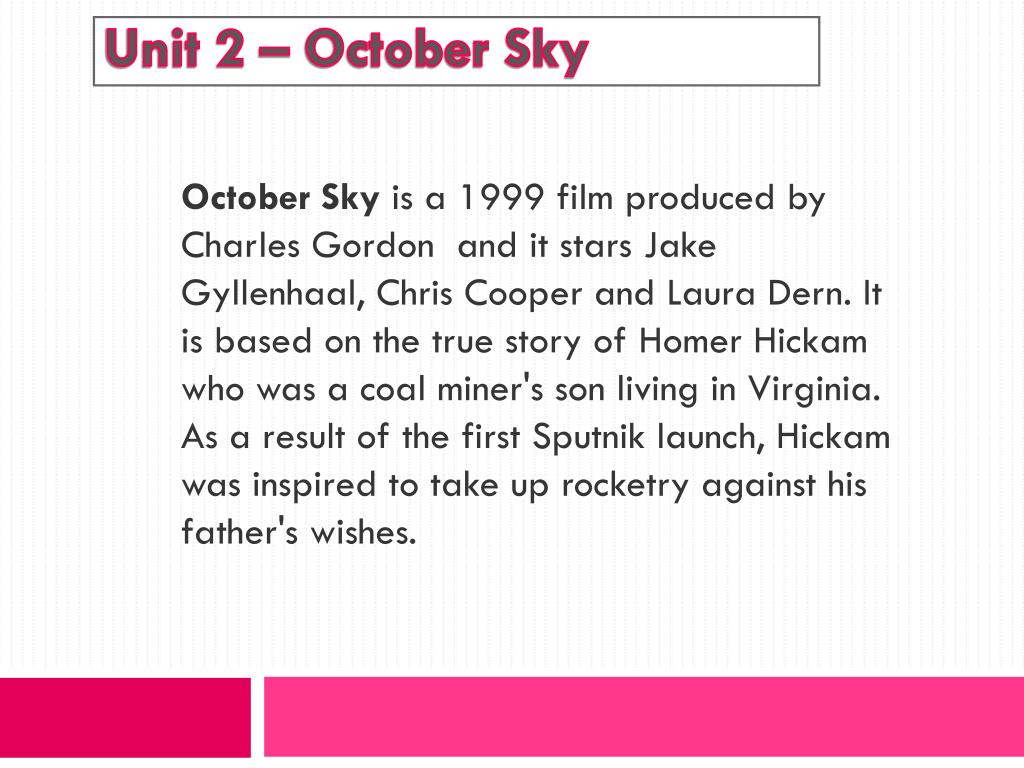 PPT - Unit 2 – October Sky PowerPoint Presentation, free download - ID ...
