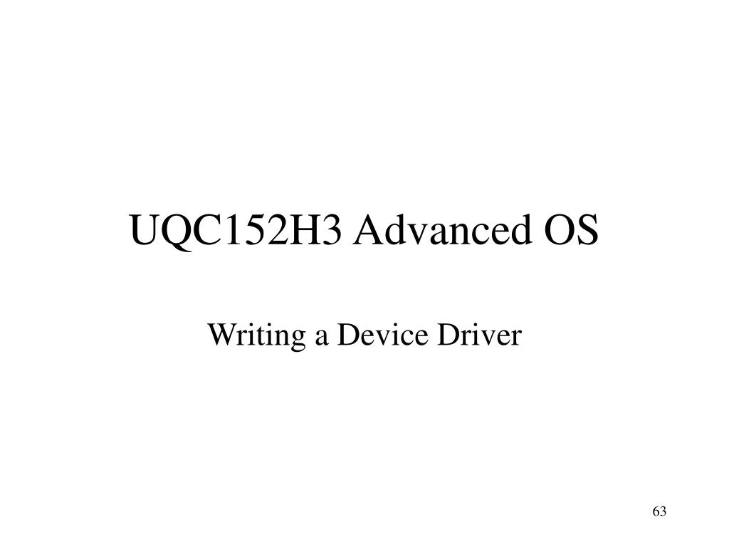 PPT - Advanced OS Writing: The SCULL Device Driver PowerPoint ...