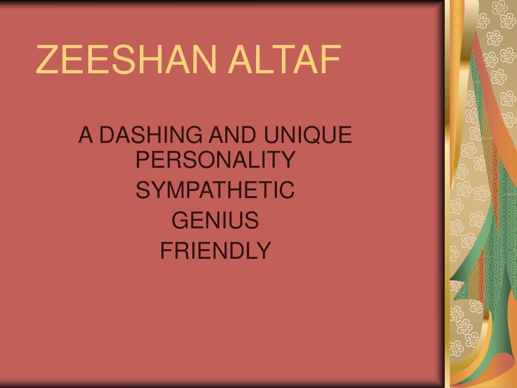 PPT - ZEESHAN ALTAF PowerPoint Presentation, free download - ID:3896719