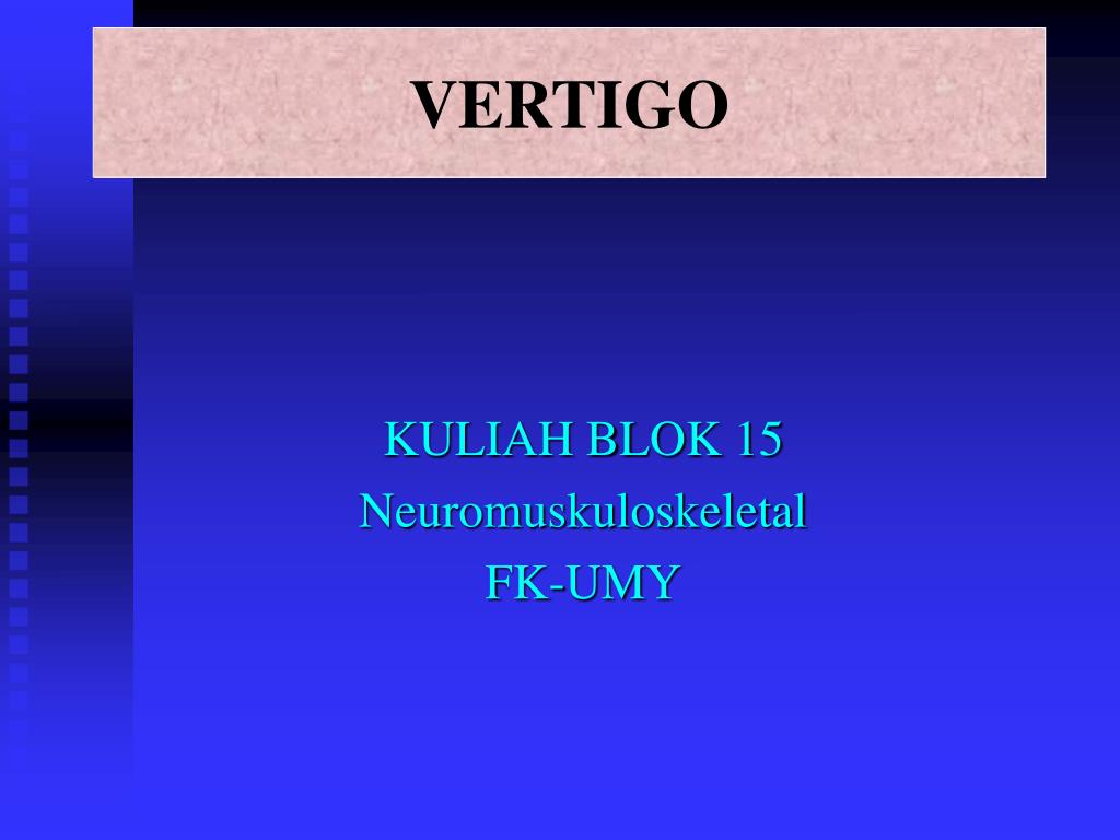 PPT - VERTIGO PowerPoint Presentation, free download - ID:3896751
