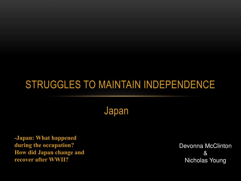 PPT - Struggles to Maintain Independence PowerPoint Presentation, free ...