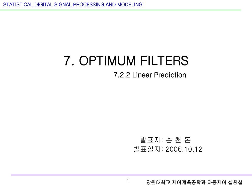 PPT - 7. OPTIMUM FILTERS 7.2.2 Linear Prediction PowerPoint Presentation - ID:3898340