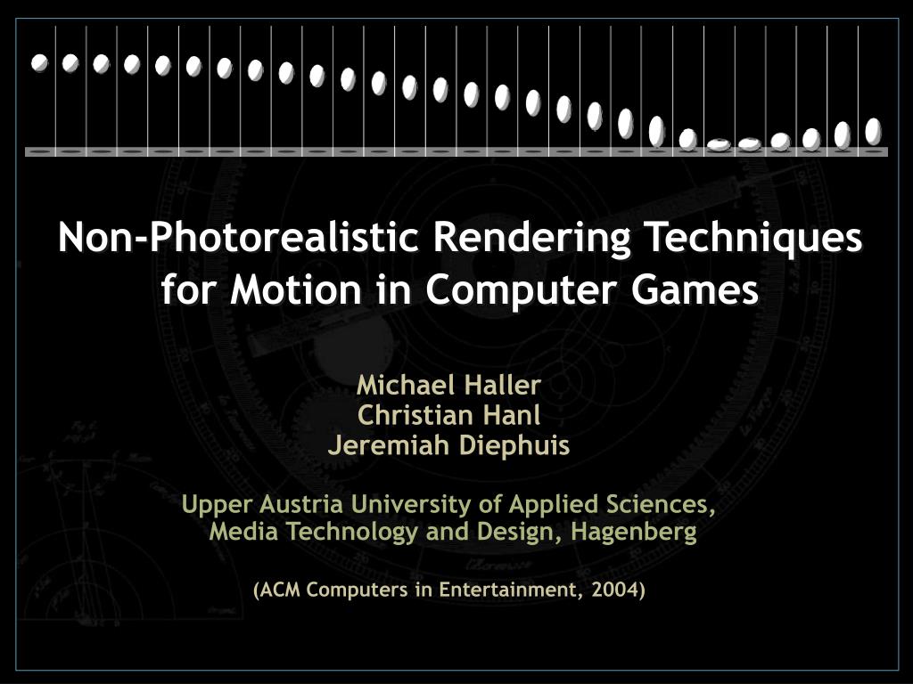 PPT - Non-Photorealistic Rendering Techniques for Motion in Computer ...