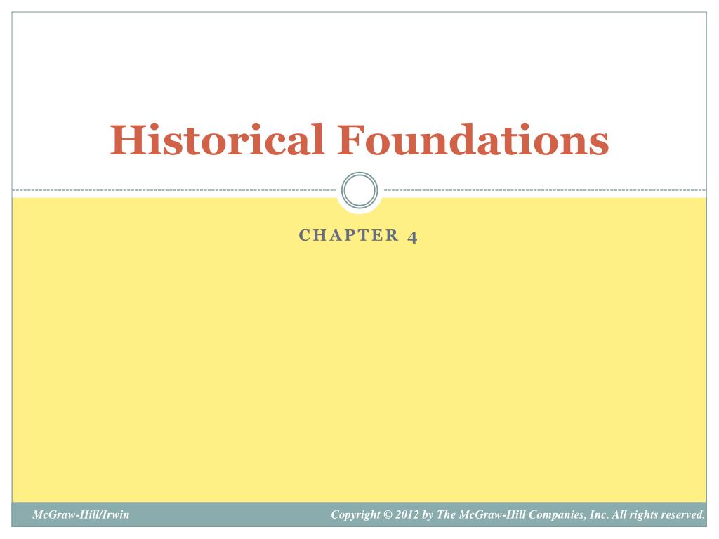 PPT - Historical Foundations PowerPoint Presentation, free download ...