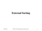 PPT - External Sorting PowerPoint Presentation, free download - ID:6303008
