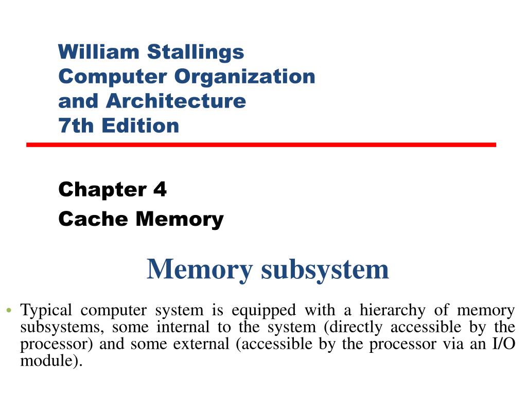 PPT - William Stallings Computer Organization and Architecture 7th ...