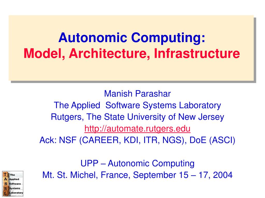 PPT - Autonomic Computing: Model, Architecture, Infrastructure PowerPoint Presentation - ID:3901949