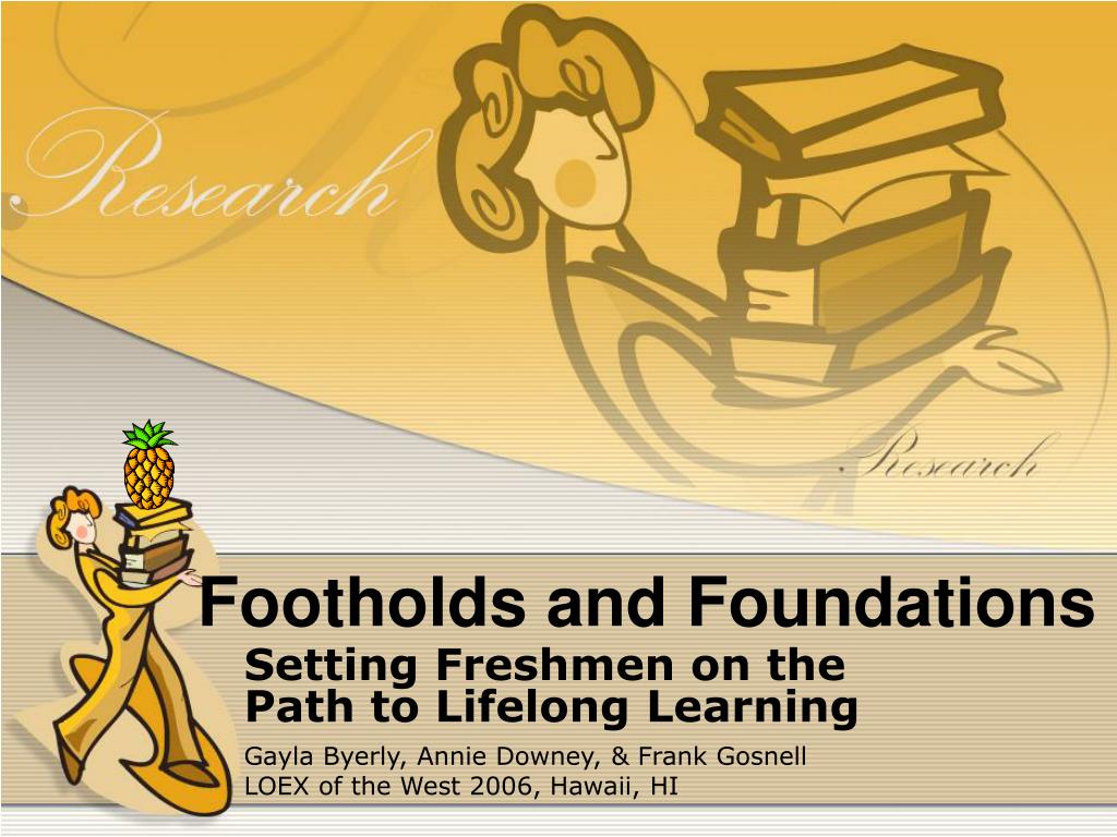 PPT - Footholds and Foundations PowerPoint Presentation, free download ...
