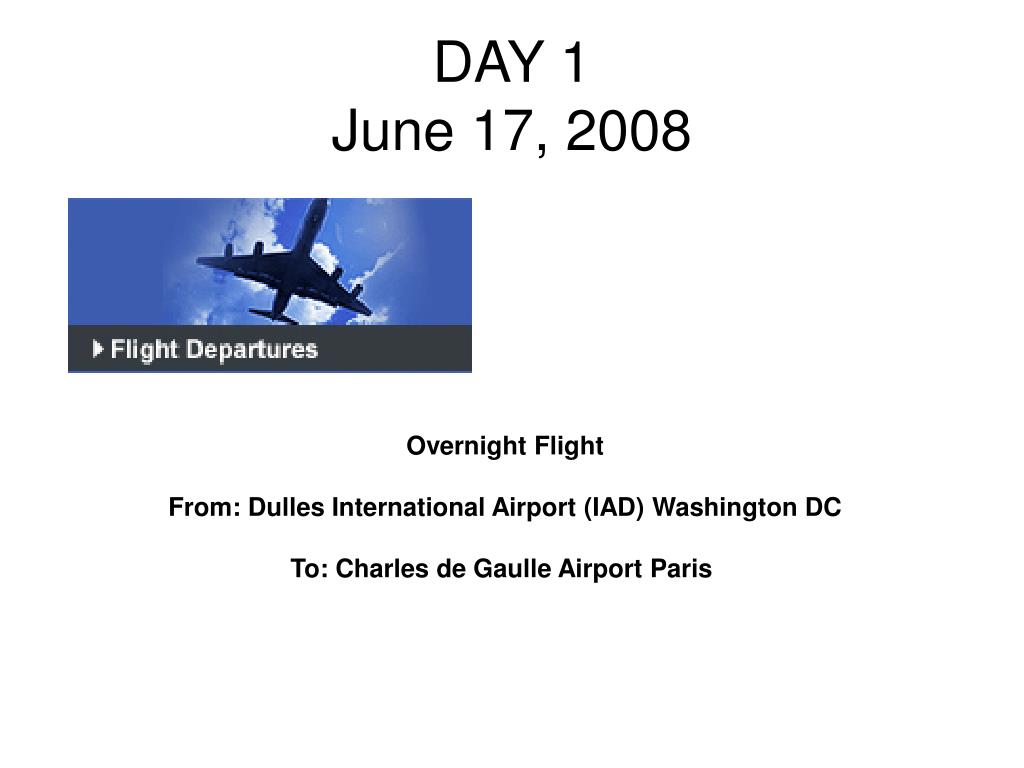 PPT - DAY 1 June 17, 2008 PowerPoint Presentation, free download - ID ...