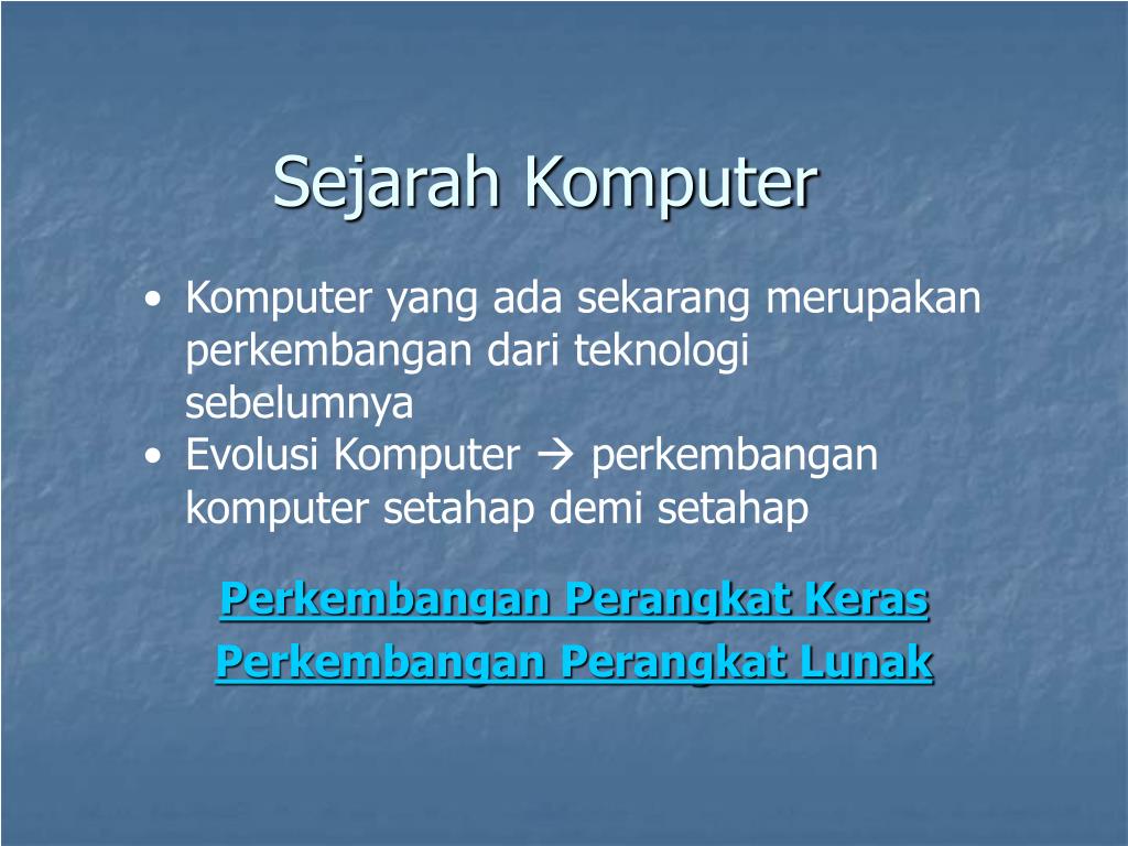 PPT - Sejarah Komputer PowerPoint Presentation, free download - ID:3904339