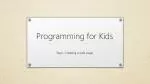 PPT - Scratch Programming For Kids PowerPoint Presentation, free ...