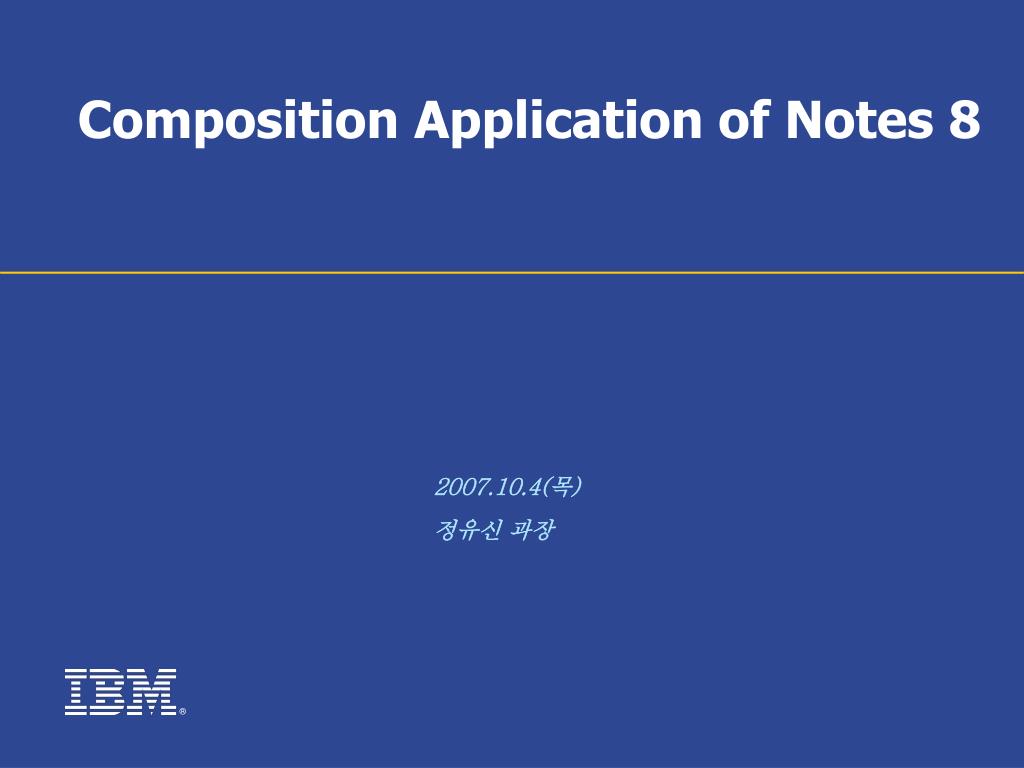 PPT - Composition Application of Notes 8 PowerPoint Presentation, free ...