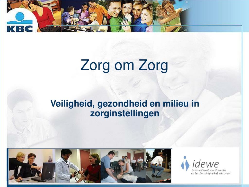 PPT - Zorg om Zorg PowerPoint Presentation, free download - ID:3907575