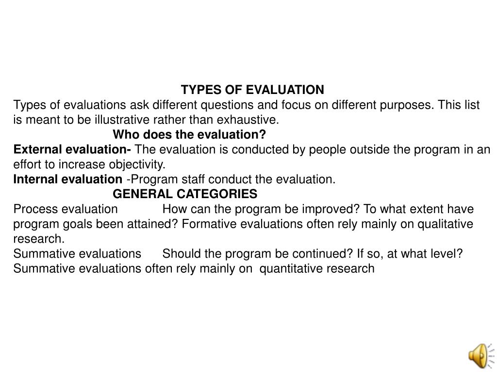 PPT - TYPES OF EVALUATION PowerPoint Presentation, free download - ID ...
