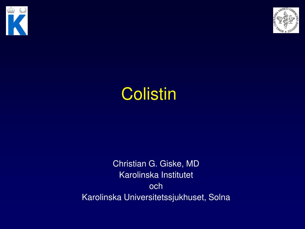 PPT - Colistin PowerPoint Presentation, free download - ID:3909820