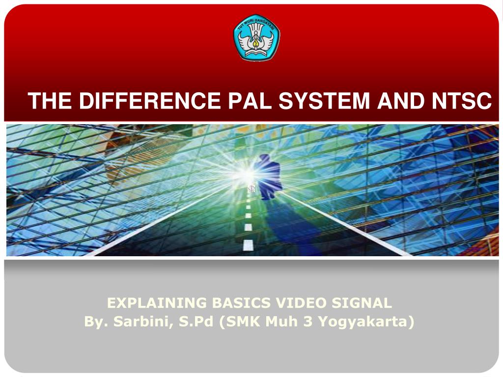 PPT - THE DIFFERENCE PAL SYSTEM AND NTSC PowerPoint Presentation, free ...