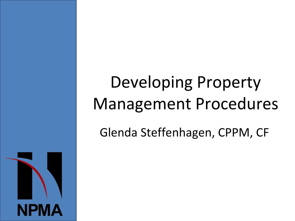 PPT - Developing Property Management Procedures PowerPoint Presentation ...