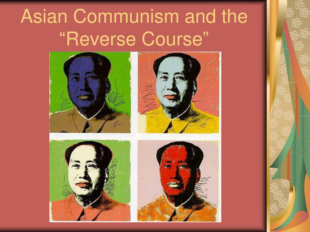 PPT - Asian Communism: US Occupation's Political Impact on Japan and ...