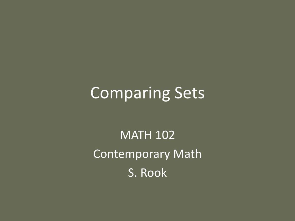 PPT - Comparing Sets PowerPoint Presentation, free download - ID:3913265