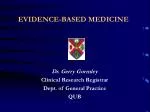 PPT - Evidence-Based Medicine (EBM) PowerPoint Presentation, free ...
