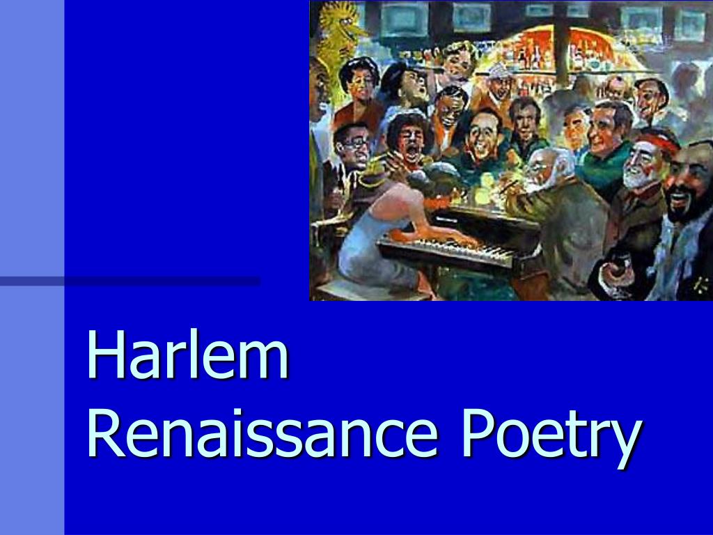 PPT - Harlem Renaissance Poetry PowerPoint Presentation, free download ...